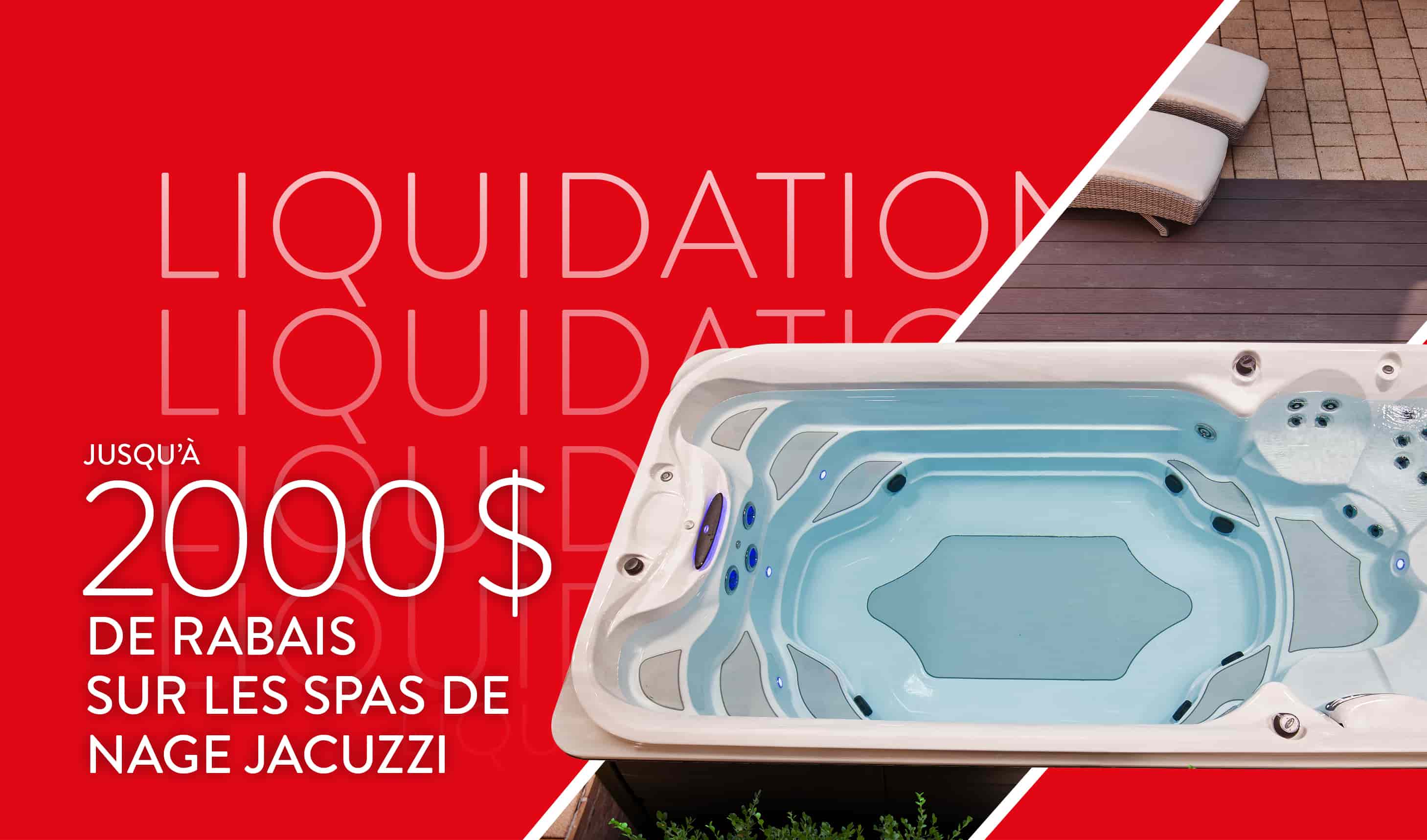 Jusqu'à 2000$ de rabais sur les spas de nage Jacuzzi